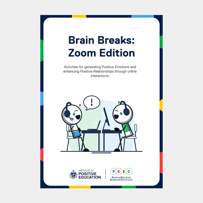 Brain Breaks: Zoom Edition – Institute of Positive Education